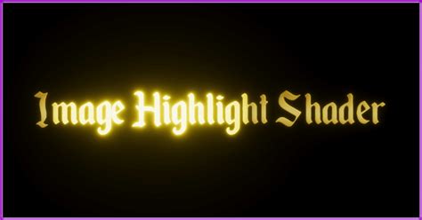 image highlight shader shader graph assets 시각 효과 셰이더 unity asset store