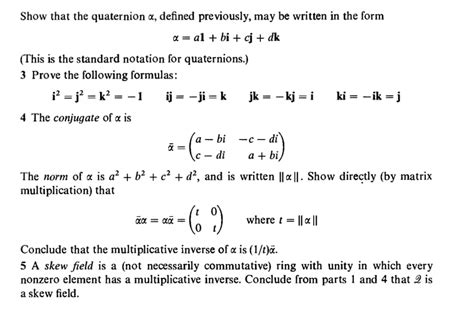 solved e ring of quaternions a quaternion in matrix form