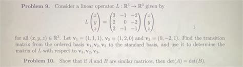 solved problem 9 consider a linear operator l r3→r3 given