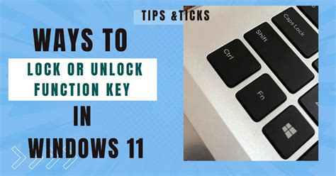 Ways To Lock Or Unlock Function Key In Windows 11