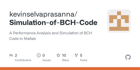 github kevinselvaprasanna simulation of bch code a performance analysis and simulation of bch