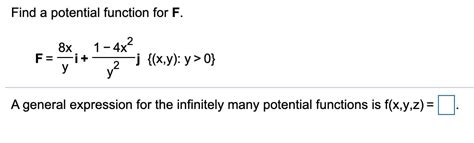 solved find a potential function for f 1 4x2 8x f —i у