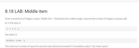 Solved 8 18 LAB Middle Item Given A Sorted List Of Chegg