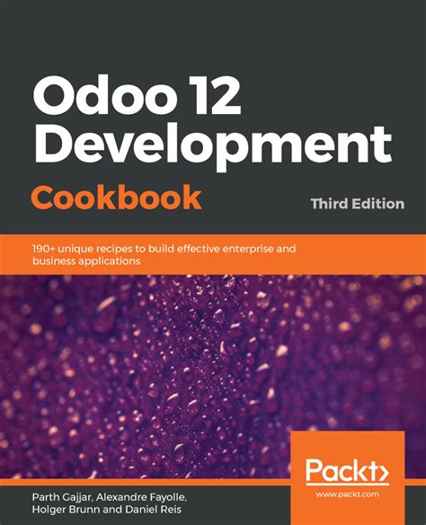 Odoo 12 Development Cookbook Third Edition Ebook Business Other