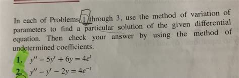solved in each of problems 1 through 3 use the method of
