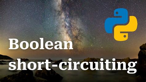 What Is Boolean Short Circuiting In Python YouTube