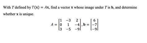 solved with t defined by t x ax find a vector x whose