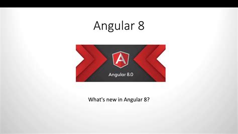 what s new in angular 8 youtube