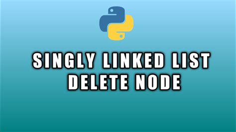 linked list part 5 delete a node with given key from singly linked list concept youtube