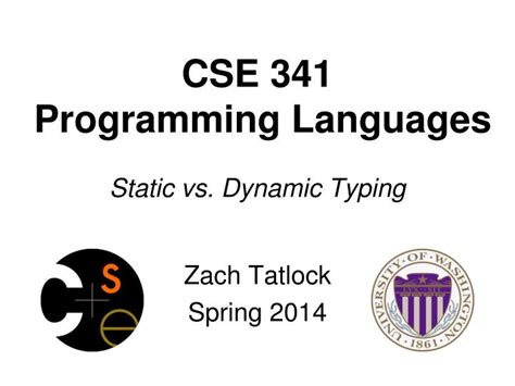 PPT CSE 341 Programming Languages Static Vs Dynamic Typing