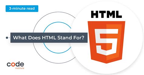What Does HTML Stand For Code Institute Global