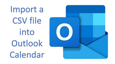 Import A CSV File Into Outlook Calendar YouTube