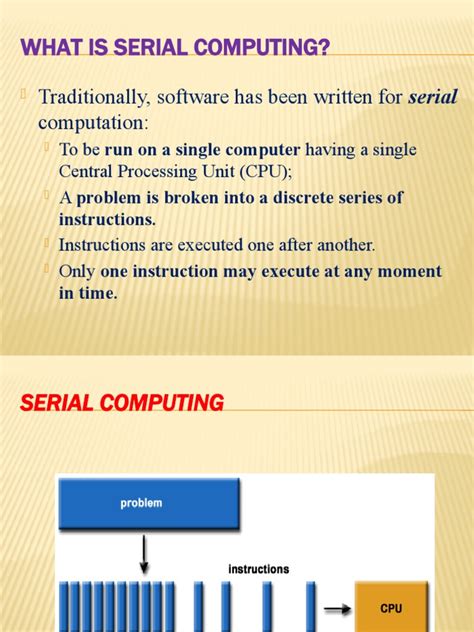 what is serial computing traditionally software has been written for serial computation pdf