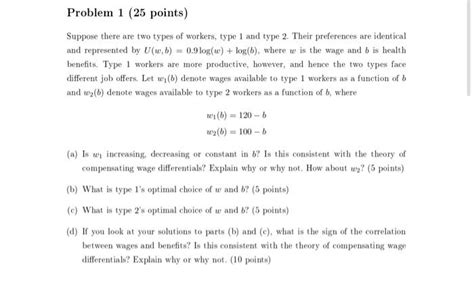 solved problem 1 25 points suppose there are two types of