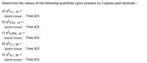solved determine the values of the following quantities