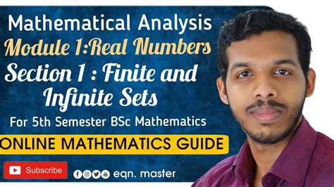 real analysis 1 mod 1 sect 1 finite and infinite sets 5th semester bsc degree mathematics