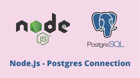 how to connect node js server to postgresql youtube
