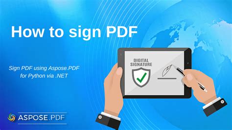 how to sign pdf using aspose pdf for python via by oksana pochapska asposepdf medium