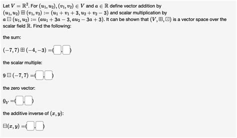 solved let v r2 for u1 u2 v1 v2 ∈v and a∈r define vector