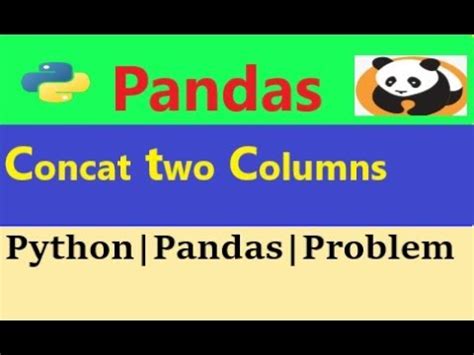 Python Pandas Concatenate Multiple Columns Concatenate Two Columns