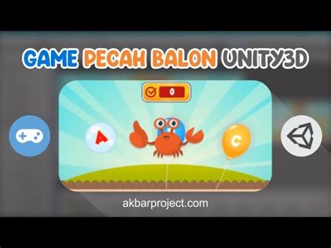 Tutorial Membuat Game Edukasi Pecah Balon Di Unity YouTube