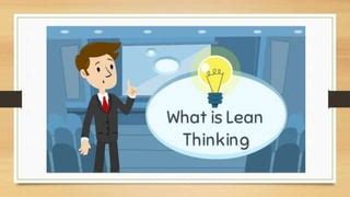 Introduction To Lean Thinking PPT
