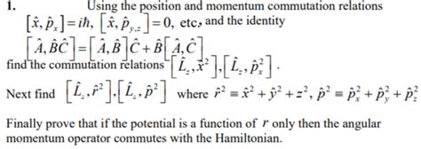 solved 1 using the position and momentum commutation
