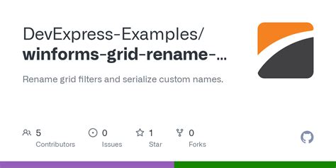 Github Devexpress Examples Winforms Grid Rename Grid Filters Save