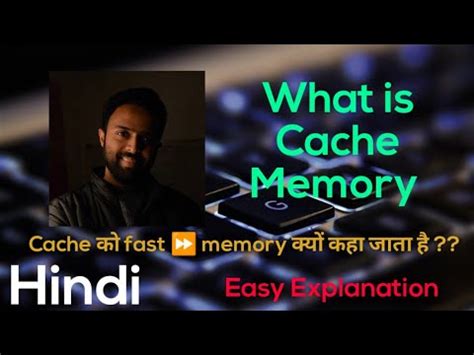 What Is Cache Memory Hindi Cache Memory Explained In Hindi Cache