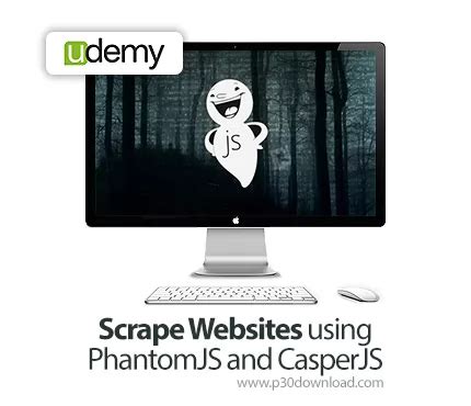 Udemy Scrape Websites using PhantomJS and CasperJS آموزش کپی اطلاعات و