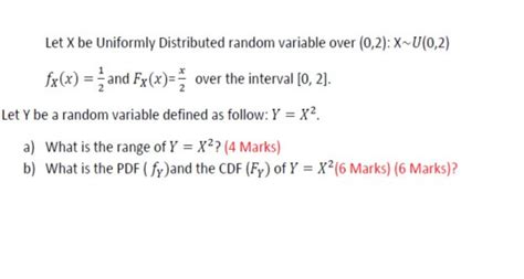 solved let x be uniformly distributed random variable over