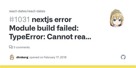 nextjs error module build failed typeerror cannot read property local of undefined · issue