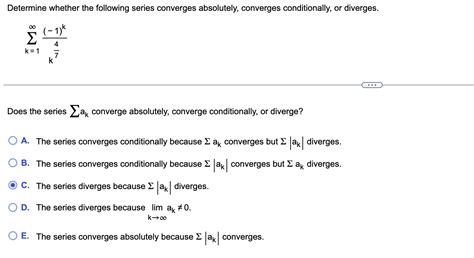 solved ∑k 1∞k74 −1 k does the series ∑ak converge