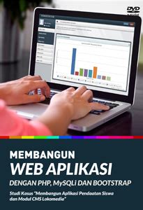 Membangun Web Aplikasi Dengan PHP MySQLi Dan Bootstrap