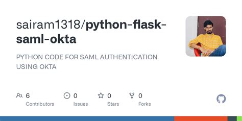 GitHub Sairam1318 Python Flask Saml Okta PYTHON CODE FOR SAML