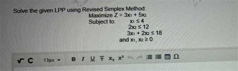 solved solve the given lpp using revised simplex method