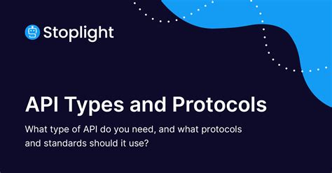 Types Of APIs Types Of API Calls REST API Protocol Stoplight