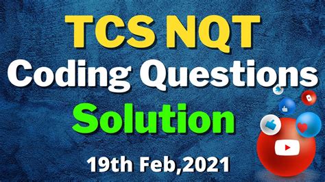 tcs nqt coding questions on 19th feb 2021 subject nqt questions with solutions youtube