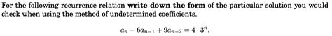 solved for the following recurrence relation write down the