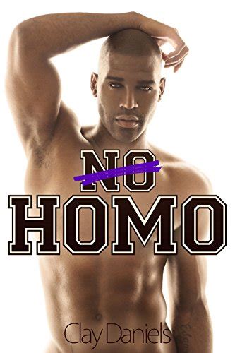 No Homo Gay Mm Interracial First Time Jock Erotica Ebook Daniels Clay Amazonca Books
