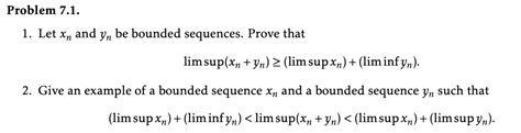 solved problem 7 1 1 let xn and yn be bounded sequences