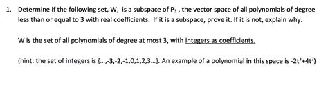 solved 1 determine if the following set w is a subspace
