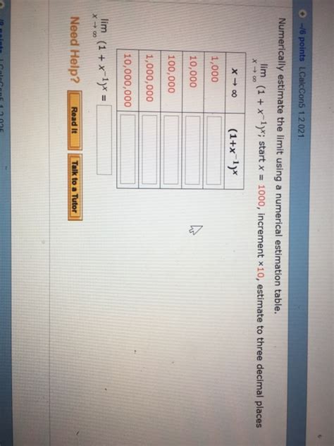 solved numerically estimate the limit using a numerical