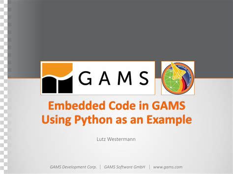 pdf con tent all head embedded code in gams using python · pdf fileembedded code in gams using