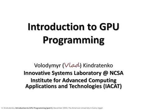 pdf introduction to gpu programming · introduction to gpu programming volodymyr vlad