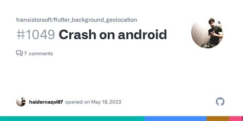 Crash On Android Issue 1049 Transistorsoft Flutter Background