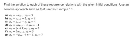 solved find the solution to each of these recurrence