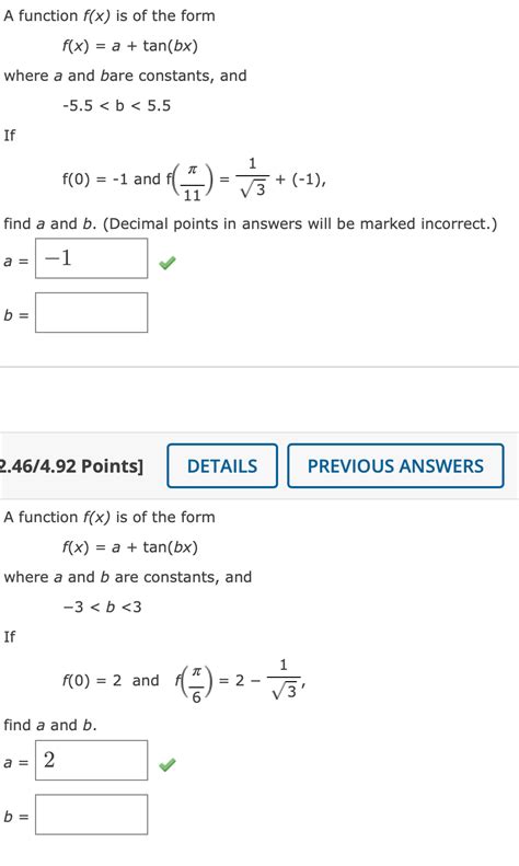 solved a function f x is of the form f x a tan bx where a