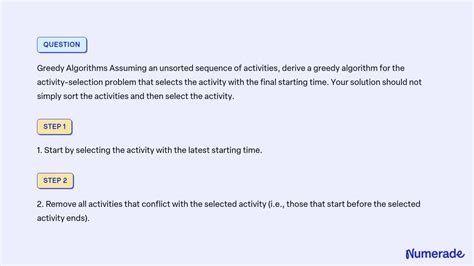 solved greedy algorithms assuming an unsorted sequence of activities derive a greedy algorithm