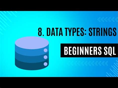 8 Data Types Char Varchar NChar NVarchar SQL For Beginners YouTube